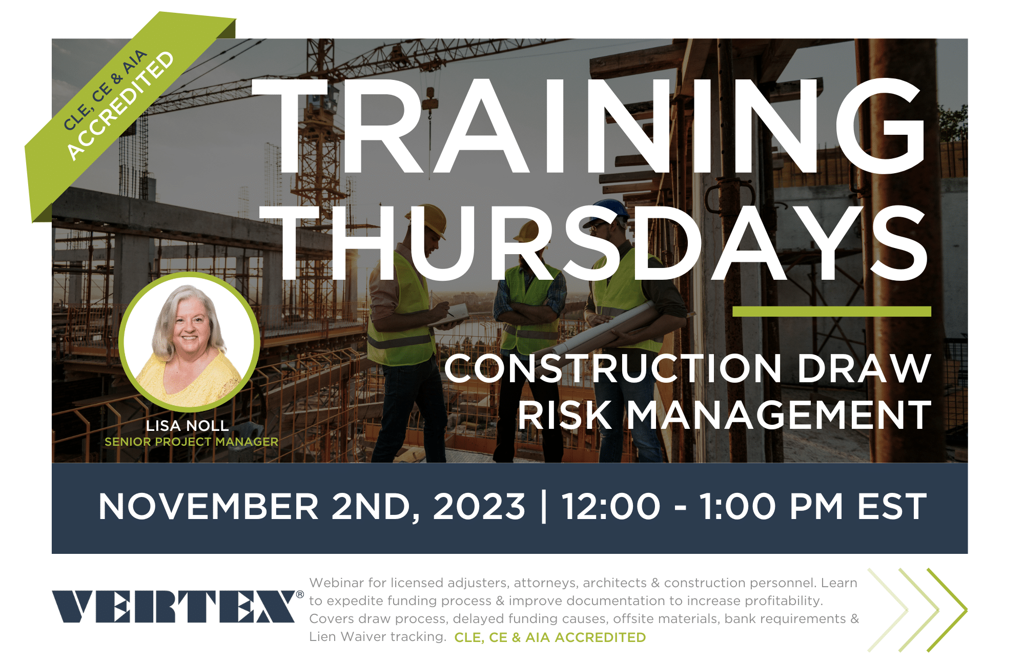 TRAINING THURSDAYS ACCREDITED WEBINAR: Construction Draw Risk ...