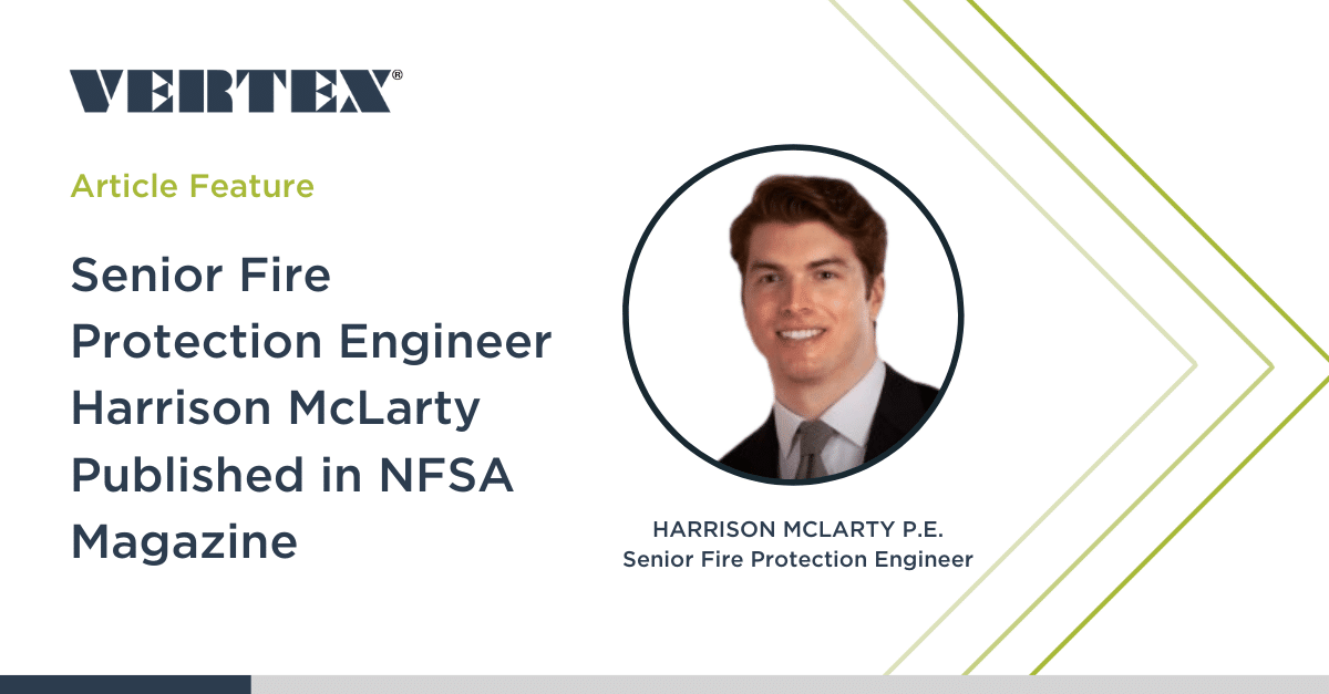 Senior Fire Protection Engineer Harrison McLarty Published in NFSA ... Senior Fire Protection Engineer Harrison McLarty Published in NFSA ...