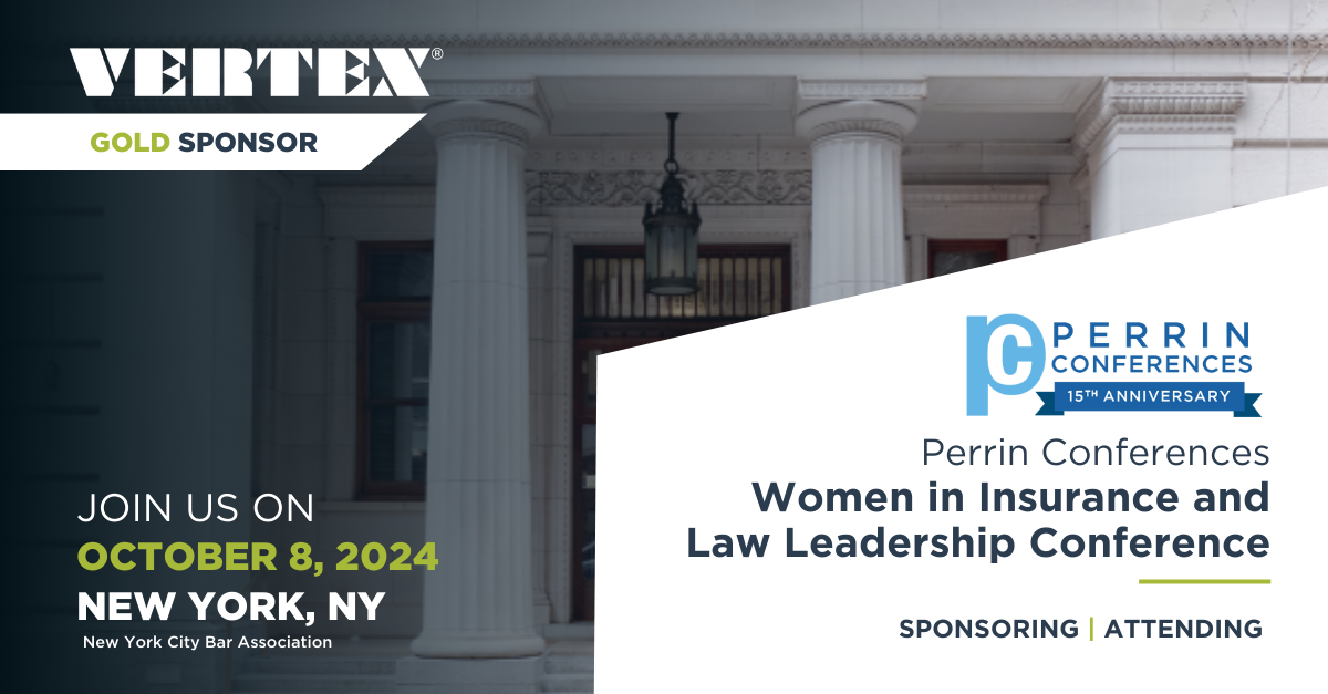 VERTEX Attending Perrin’s Women in Insurance and Law Leadership ...